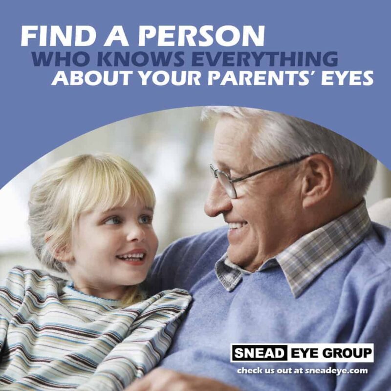 Taking Care of Your Parents' Eyesight in SWFL | Snead Eye Group